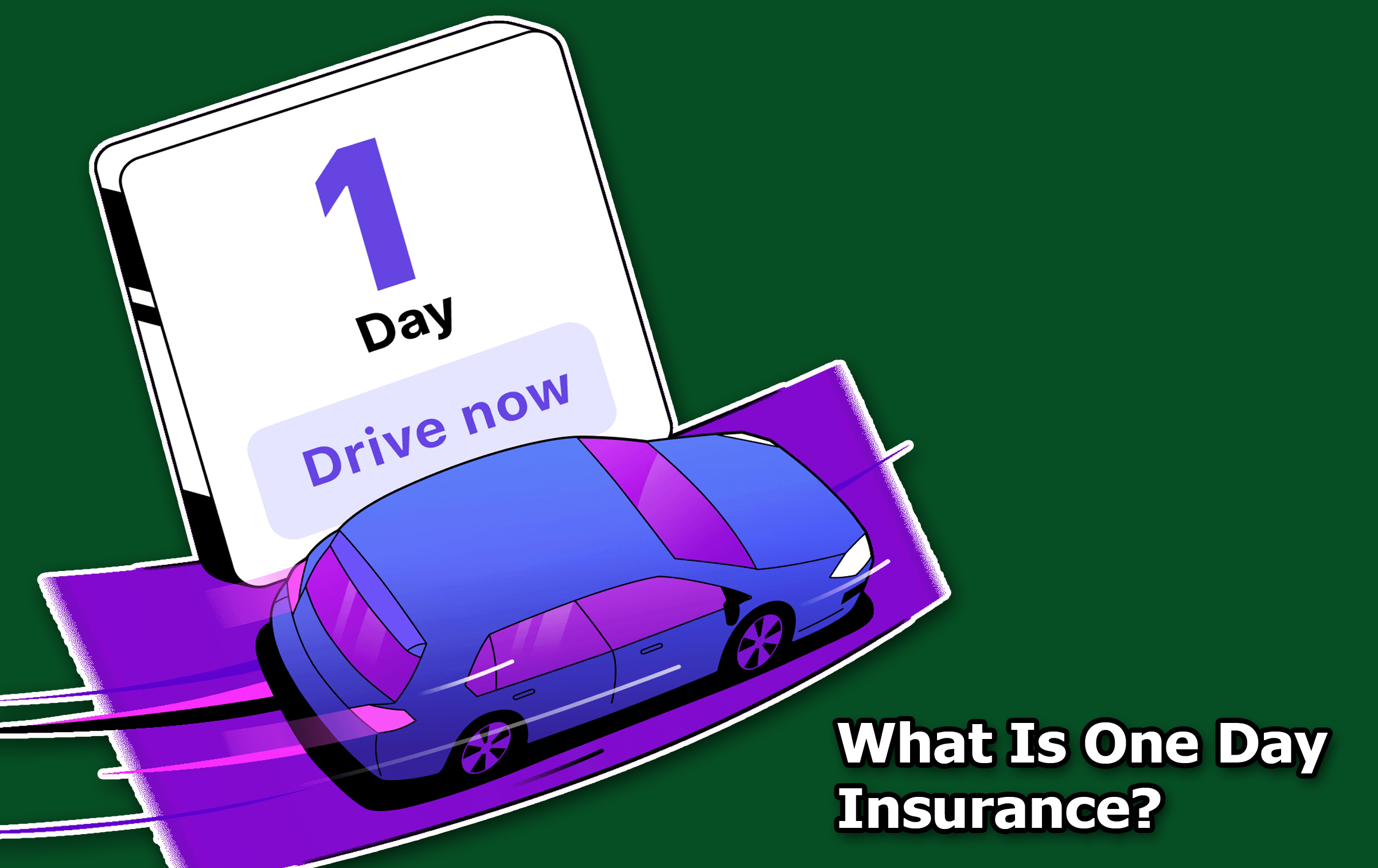 What Is One Day Insurance? - kttpharm